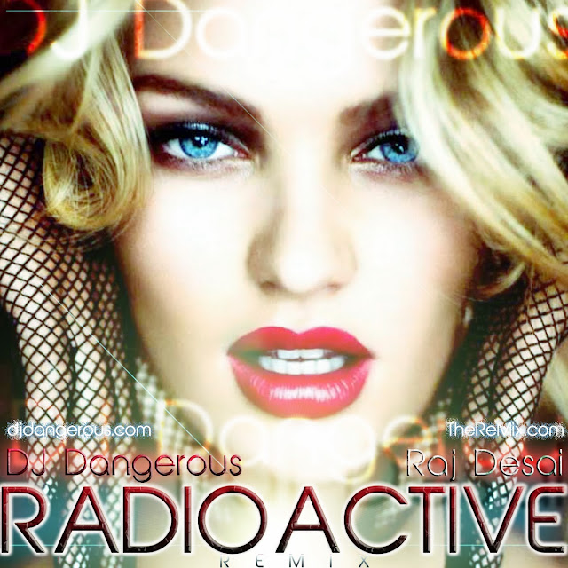 Radioactive Remix!! Imagine Dragons -Radioactive (DJ Dangerous RajDesai ...